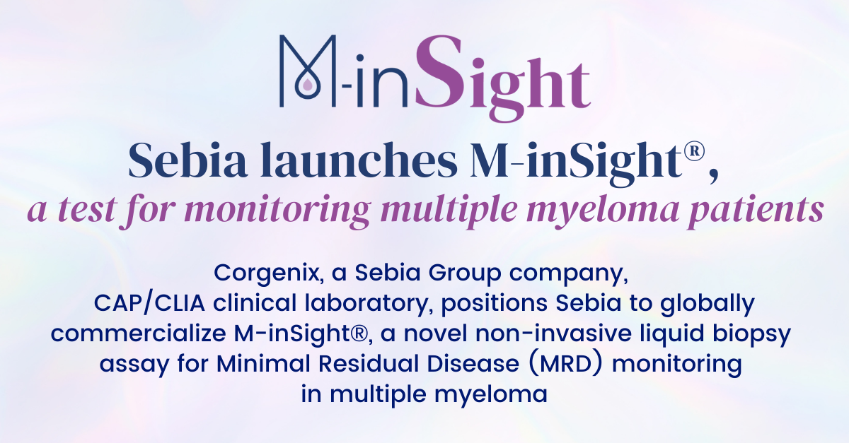 Sebia launches M-inSight®, a test for monitoring multiple myeloma ...